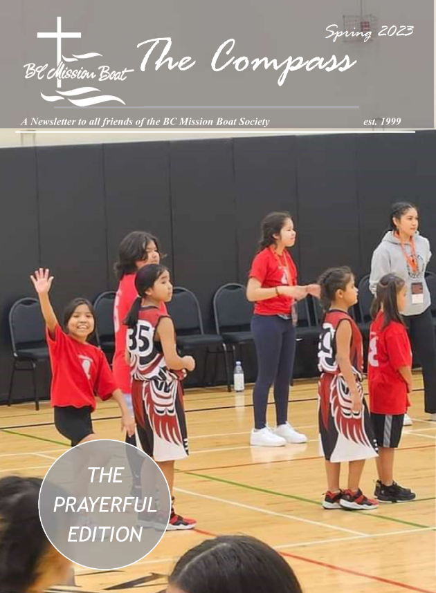 BC Mission Boat Society » The Compass – The Prayerful